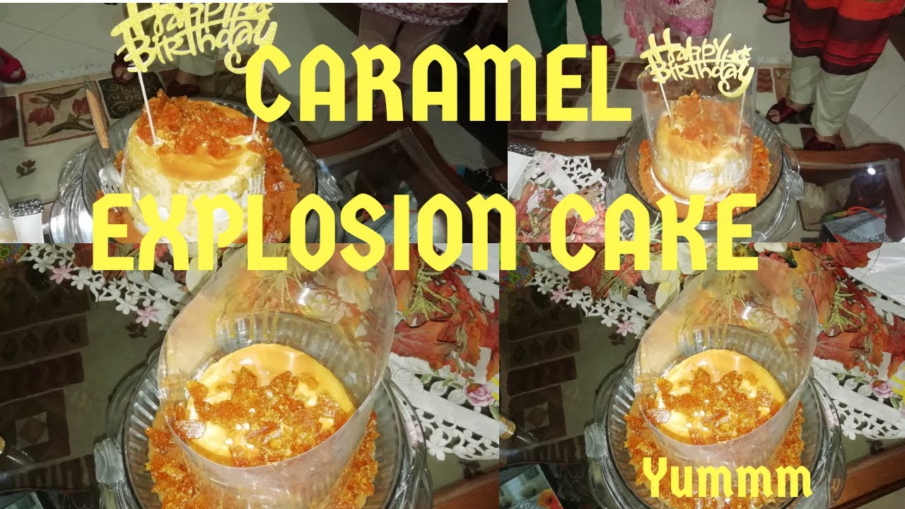 CARAMEL EXPLOSION CAKE|PULL UP YUMMY CARAMEL CAKE|EXPLOSION CAKE ...