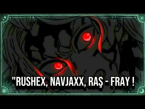 {NIGHTCORE} "Rushex, Navjaxx, RAŞ - FRAY ! PHONK - YouTube