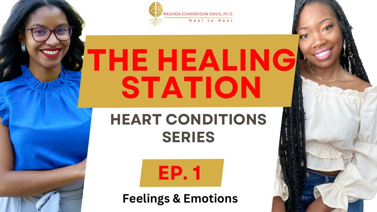 The Heart Condition Series: "Feeling & Emotions" - YouTube