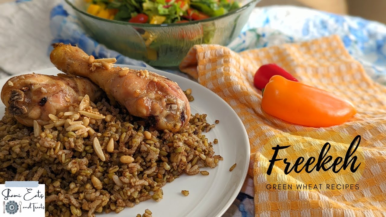 Freekeh | Green Wheat Recipes | Freekeh with Chicken Recipe - YouTube
