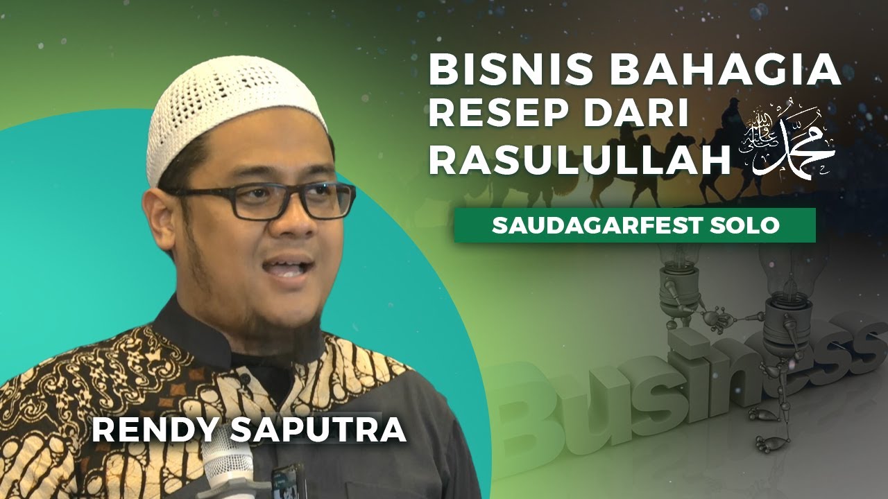 Bisnis Bahagia, Resep dari Nabi - Rendy Saputra - YouTube