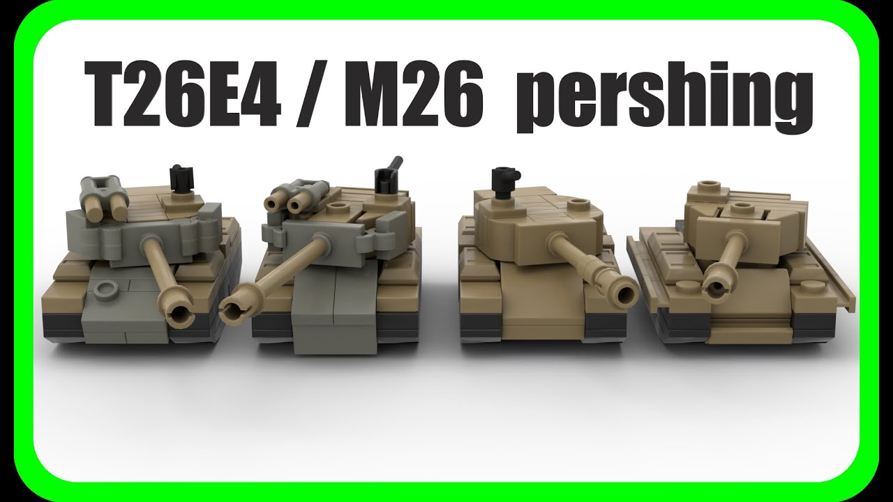 Лего мини танки T26E4 и M26 Pershing // Lego mini tank T26E4 and M26 ...