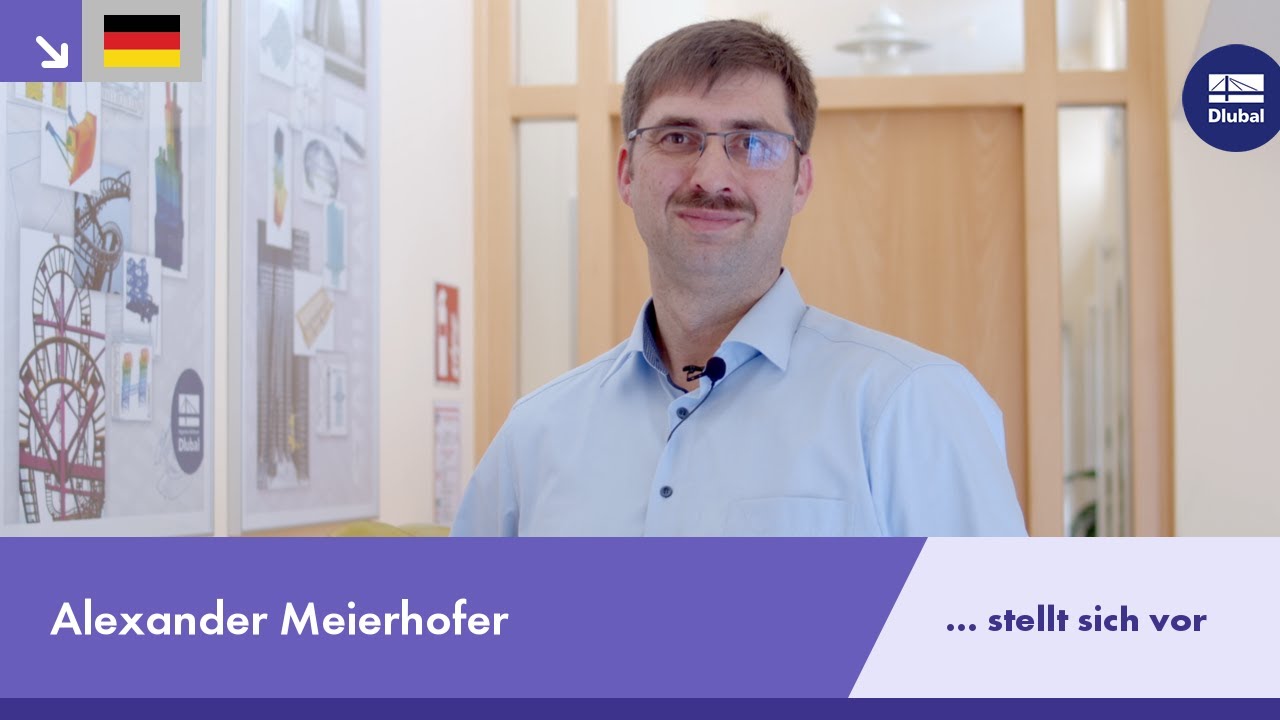 Triff das Dlubal-Team: Alexander Meierhofer stellt sich vor - YouTube