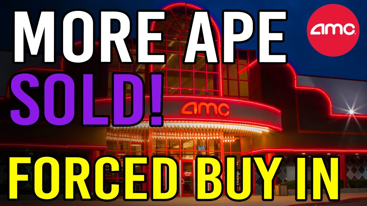 MORE APE STOCK SOLD! FORCED BUY IN! - AMC Stock Short Squeeze Update ...