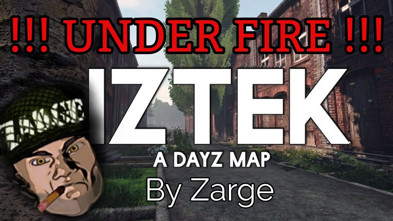 DayZ map IZTEK under threat to BE REMOVED - YouTube