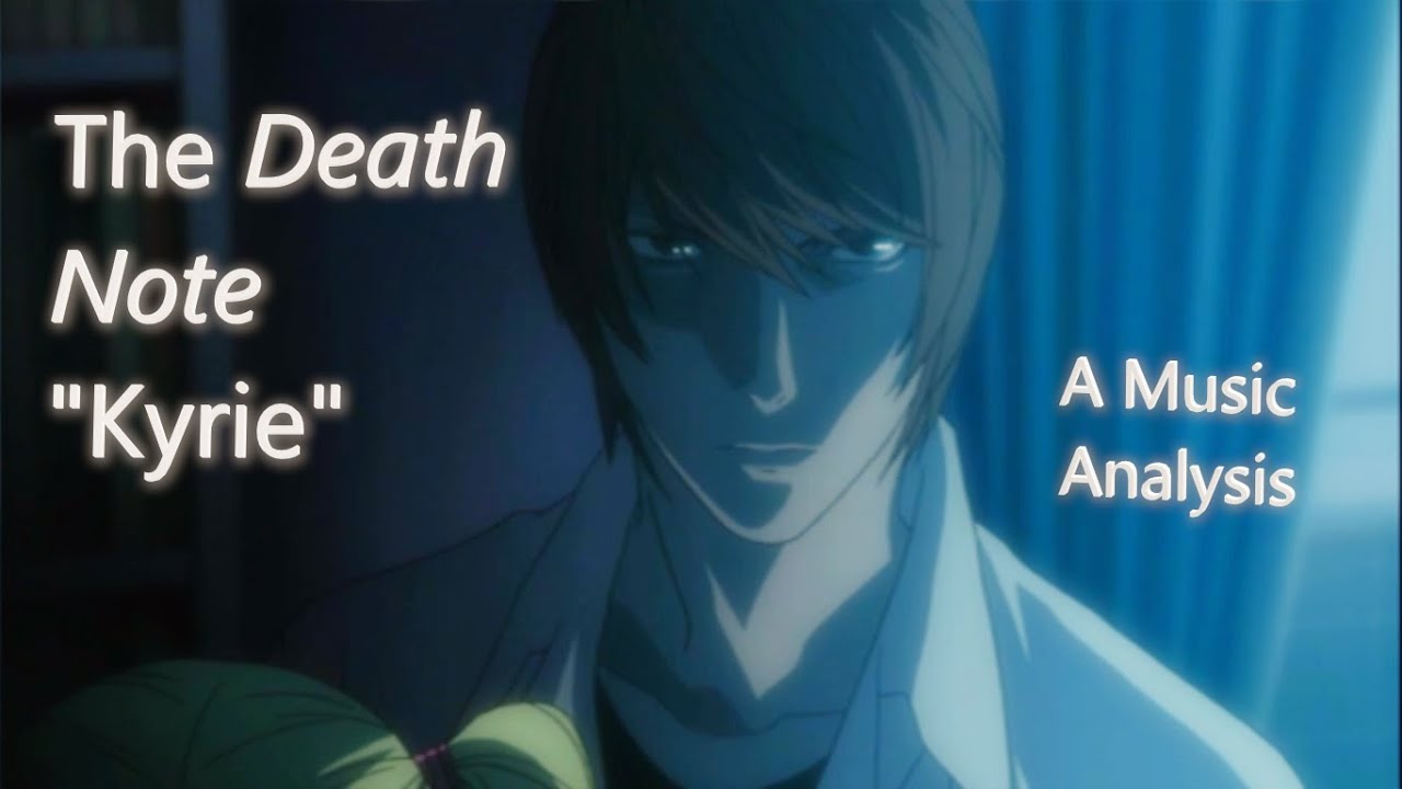Death Note: "Kyrie" music Analysis - YouTube