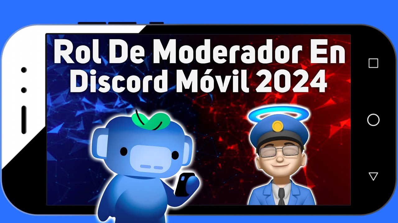 ROL DE MODERADOR 👮 En Discord Móvil 📱 2024 - YouTube