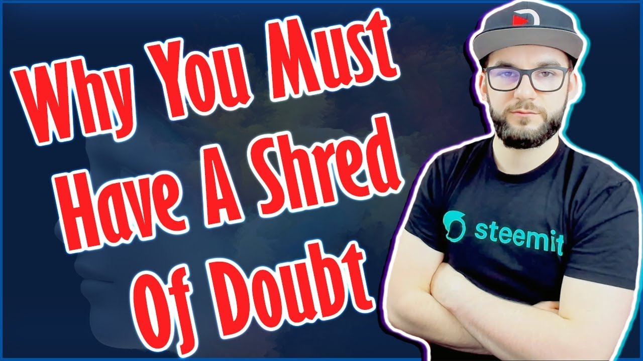 ️ Why You Must Have A Shred Of Doubt | EP#9 - YouTube