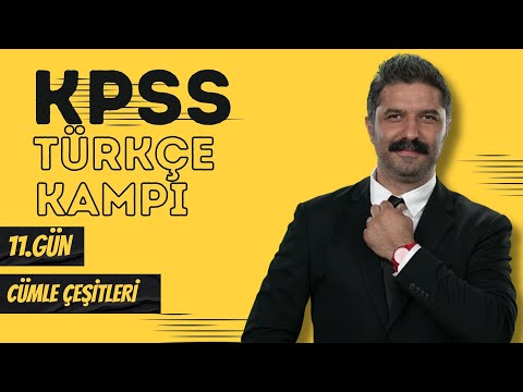 KPSS Türkçe Kampı / 11.GÜN / Cümle Çeşitleri / RÜŞTÜ HOCA