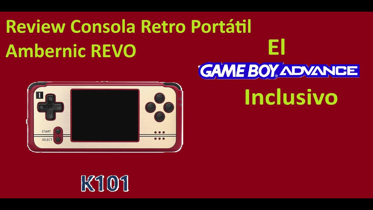 T3E42: Review Ambernic REVO K101 Plus "El GameBoy Advance Inclusivo ...