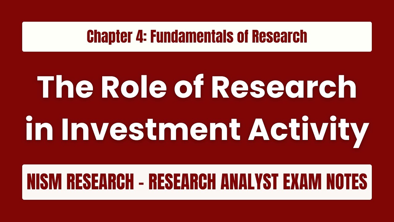 What Is the Role of Research in Investment Activity? – Chapter 4 ...