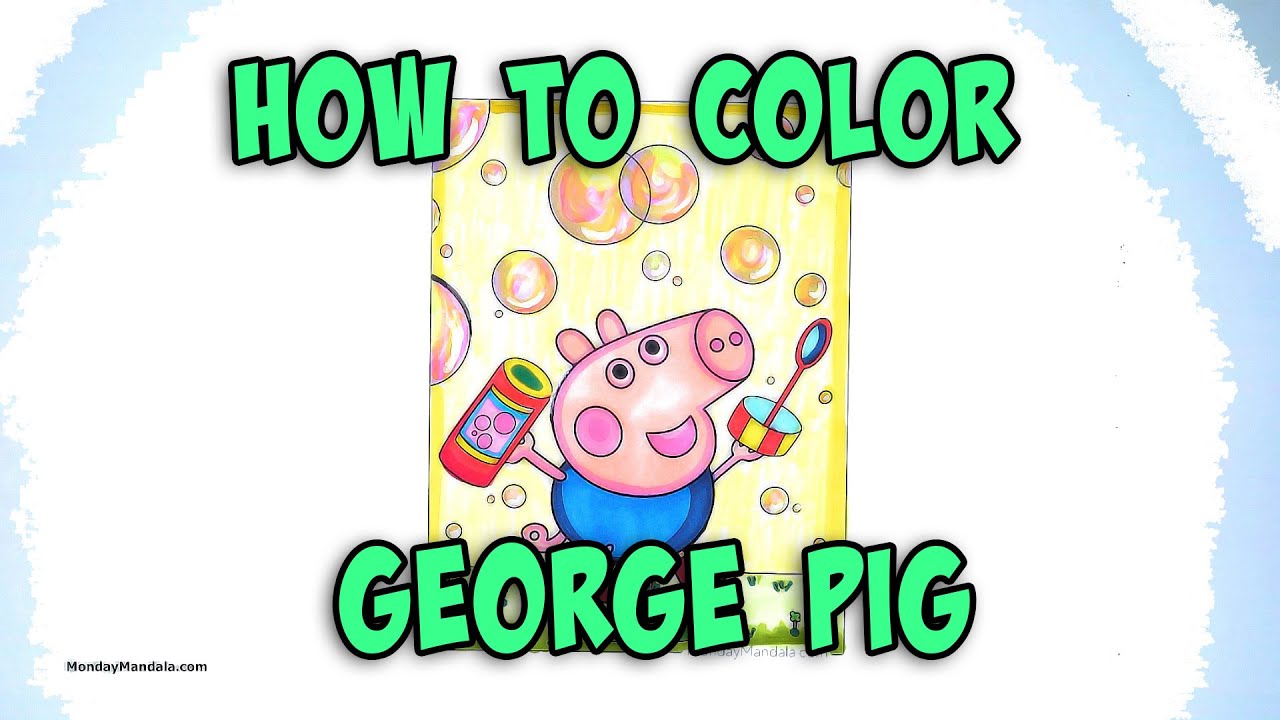 How to Color George Pig | Peppa Pig | Easy Coloring for Kids and ...