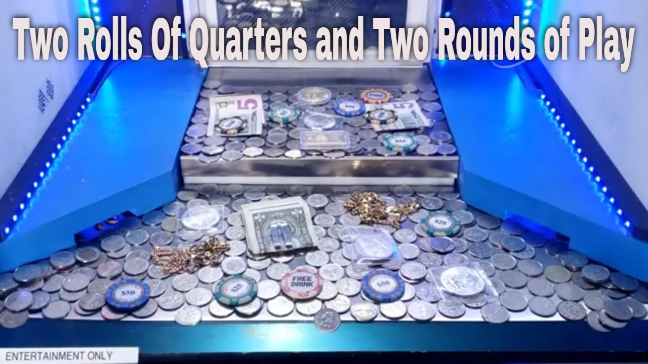 Coin Pusher R1, Two Rolls of Quarters, Two Rounds, what Did we win in ...