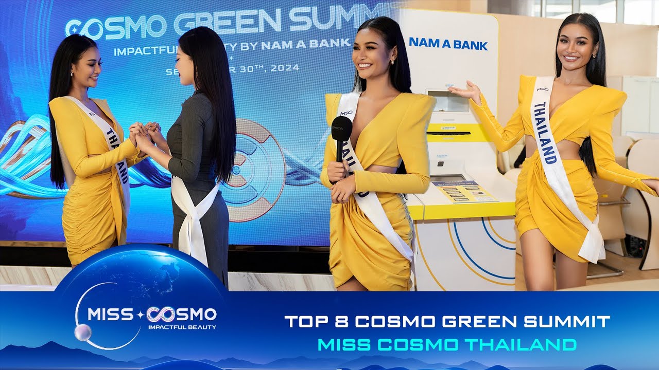 [Exclusive] Top 8 “Cosmo Green Summit - Impactful Beauty” - THAILAND ...