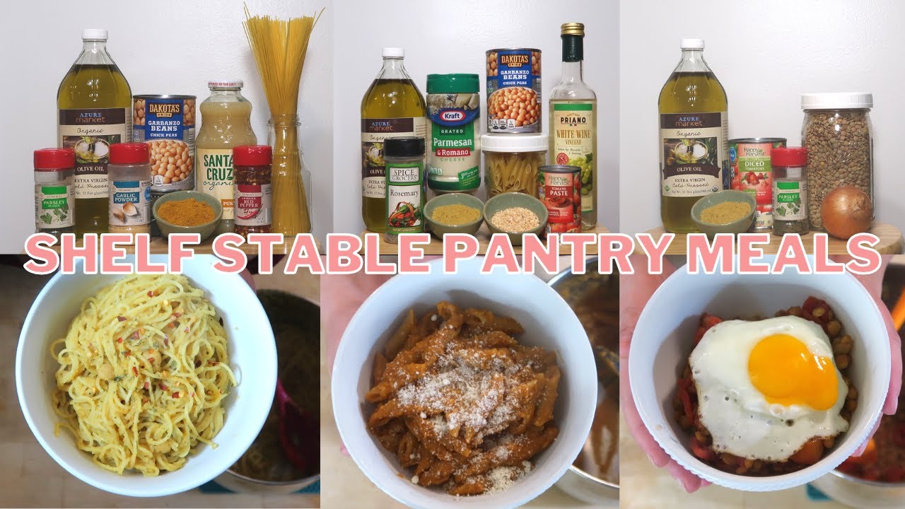 SHELF STABLE PANTRY MEALS | BUDGET EMERGENCY PREPPER MEALS | EPISODE 22 ...