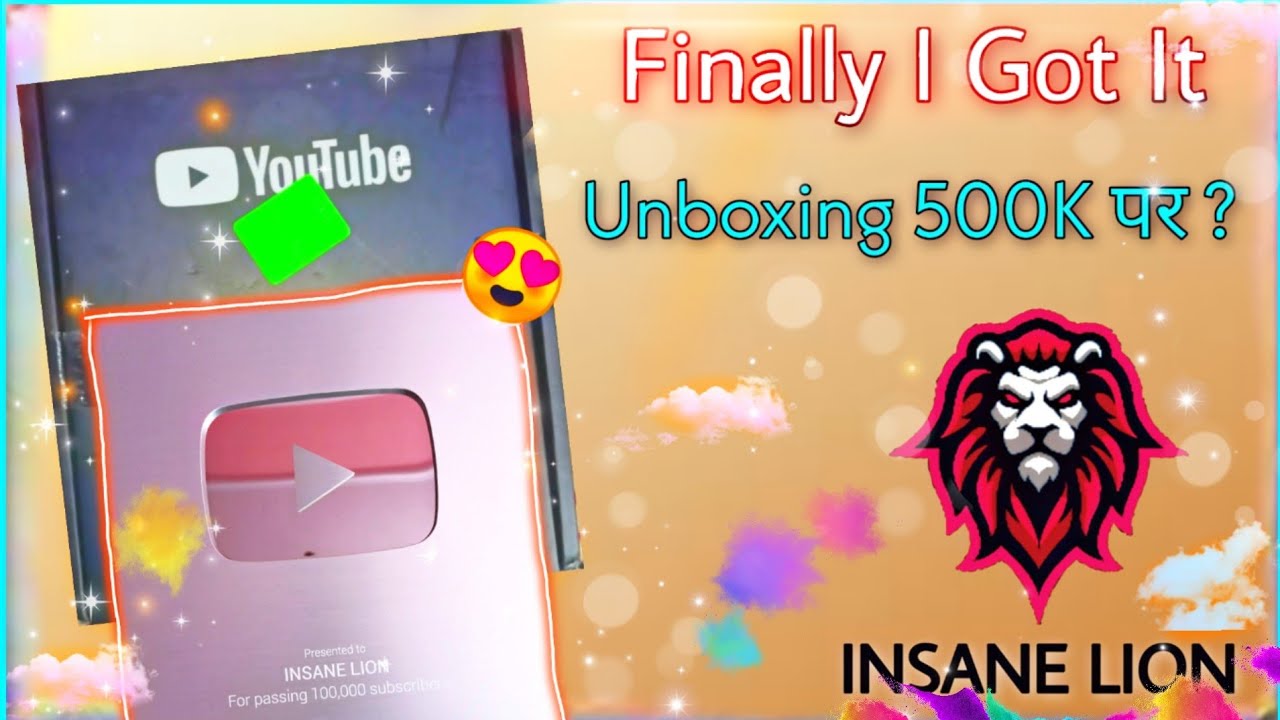😤Silver play button unboxing on 500k ?? - INSANE LION - YouTube