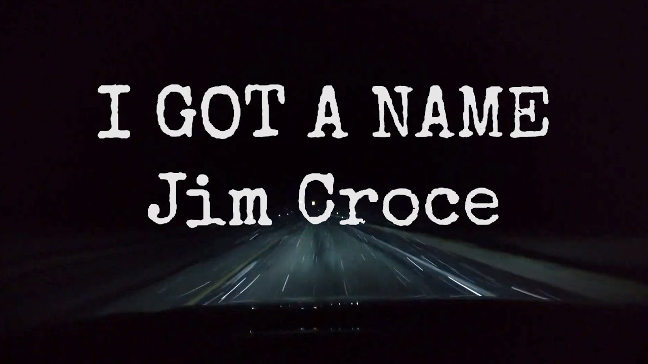 I Got A Name By Jim Croce (記得打開CC字幕唷！) - YouTube
