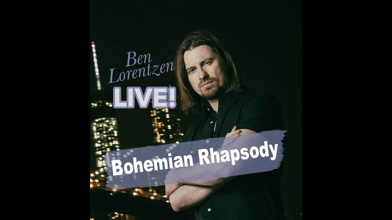Bohemian Rhapsody (Ben Lorentzen - solo) - YouTube