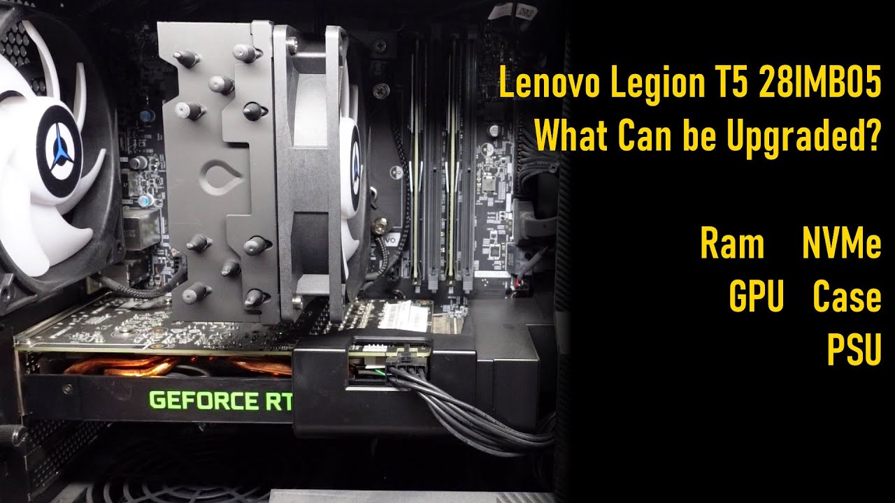 Lenovo Legion T5 28IMB05 What Can be Upgraded - YouTube