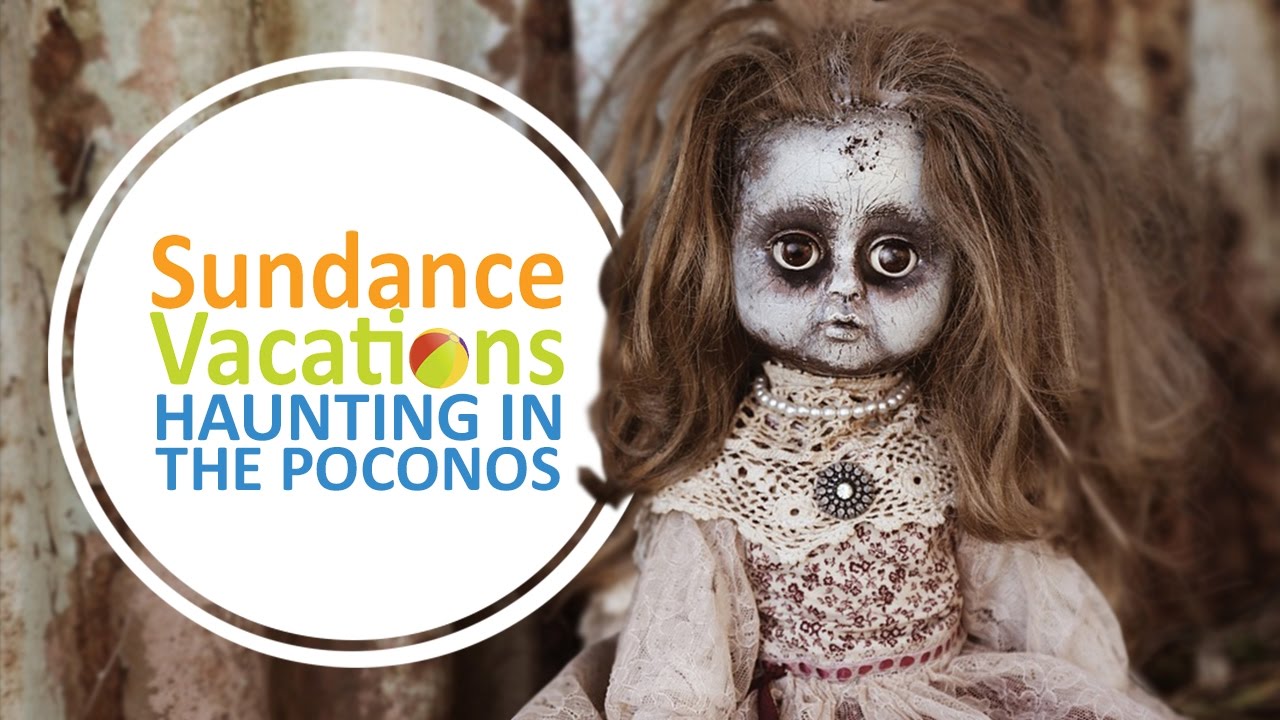 Sundance Vacations Haunted Property in the Poconos, Pennsylvania - YouTube