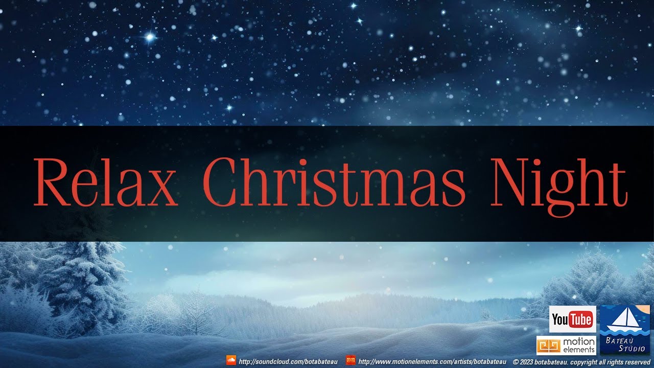 Relax Christmas Night - Royalty Free Music - YouTube