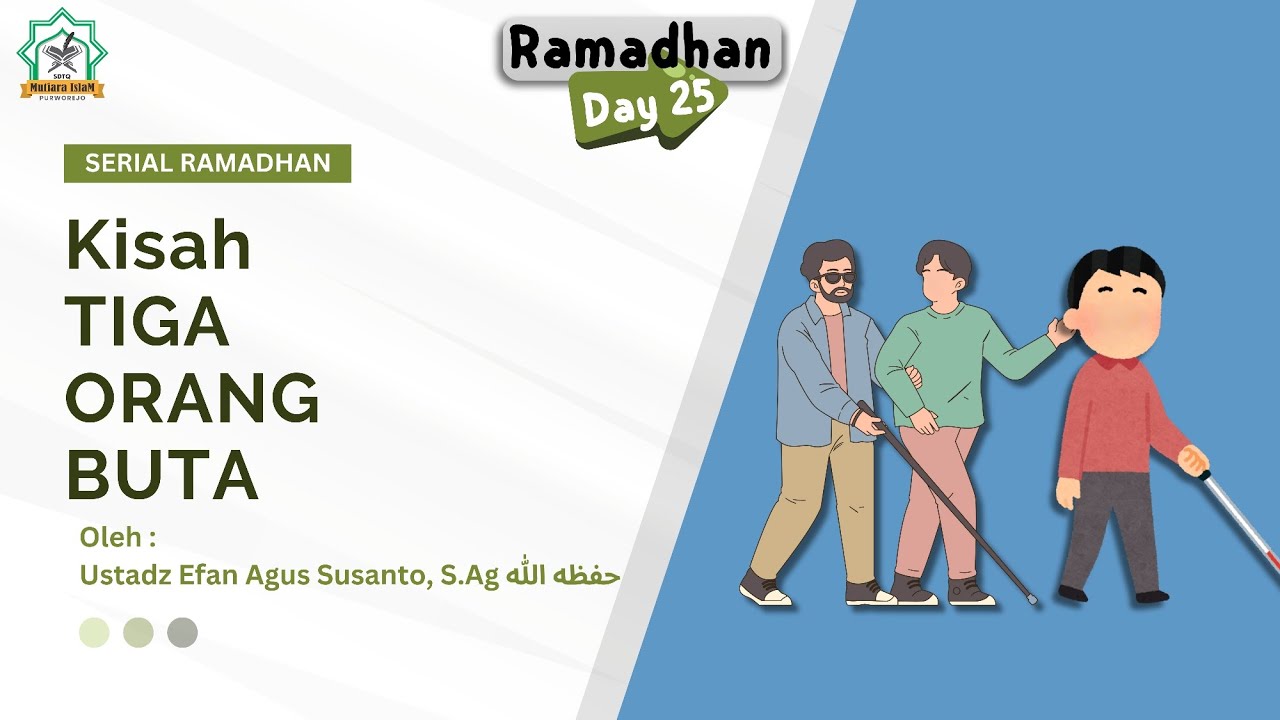 Kisah 3 Orang Buta - YouTube