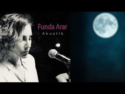 Funda Arar - Gerekçe (Akustik)