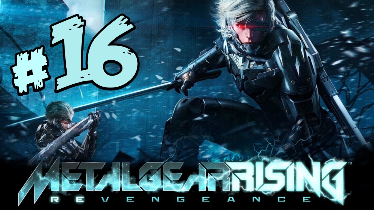 Metal Gear Rising: Revengeance [Parte 16] Capitulo 4: Mistral y Monsoon ...
