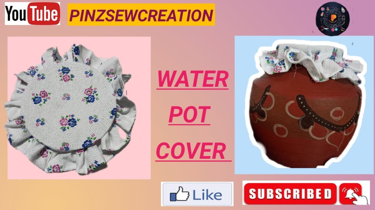 DIY! How To Make A Water Pot Cover At Home|pot cover kese banaye - YouTube
