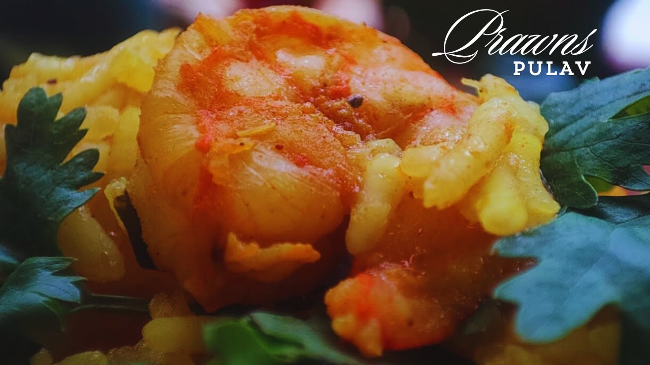 🍤Prawns Pulao | Super Tasty Recipe| Kolambi Rice | Must try 👩🏻‍🍳 - YouTube