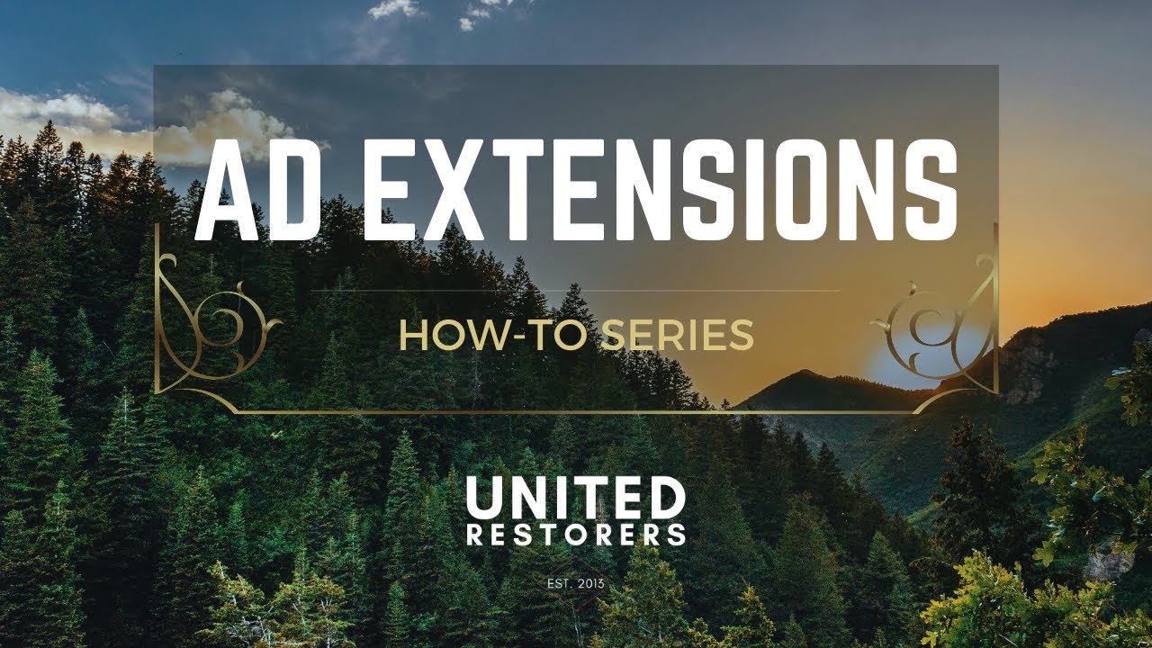 How-to: Using Ad Extensions for More Clickable Ads - YouTube