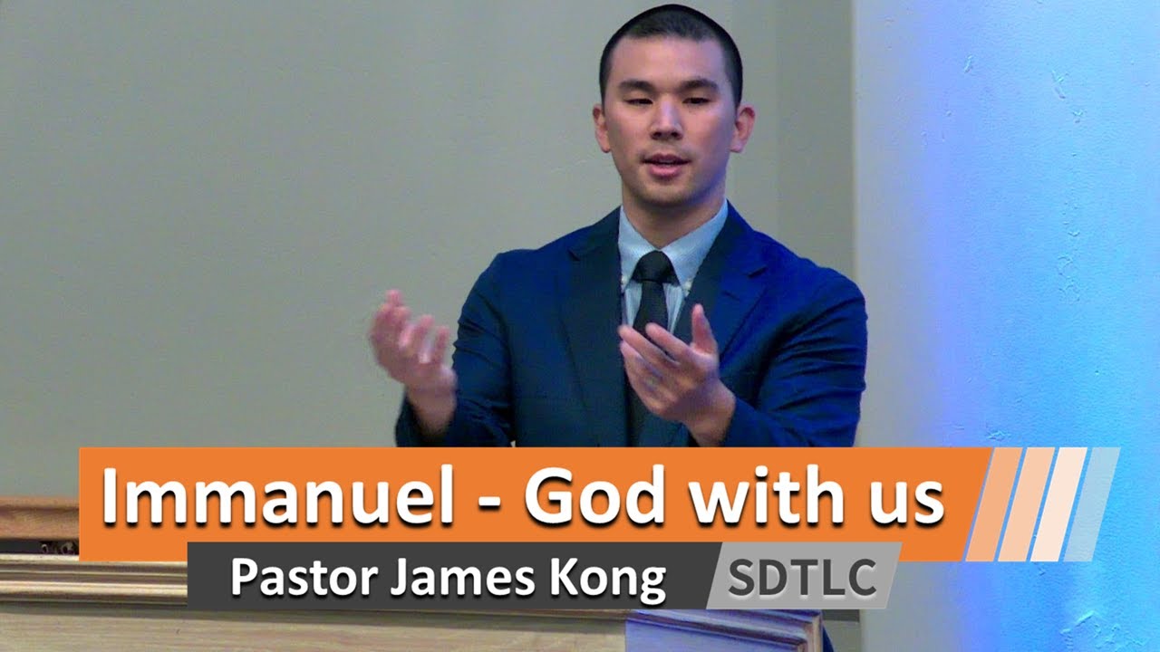 Immanuel - God with us | Pastor James Kong | Sunday Service 2024-8-18 ...