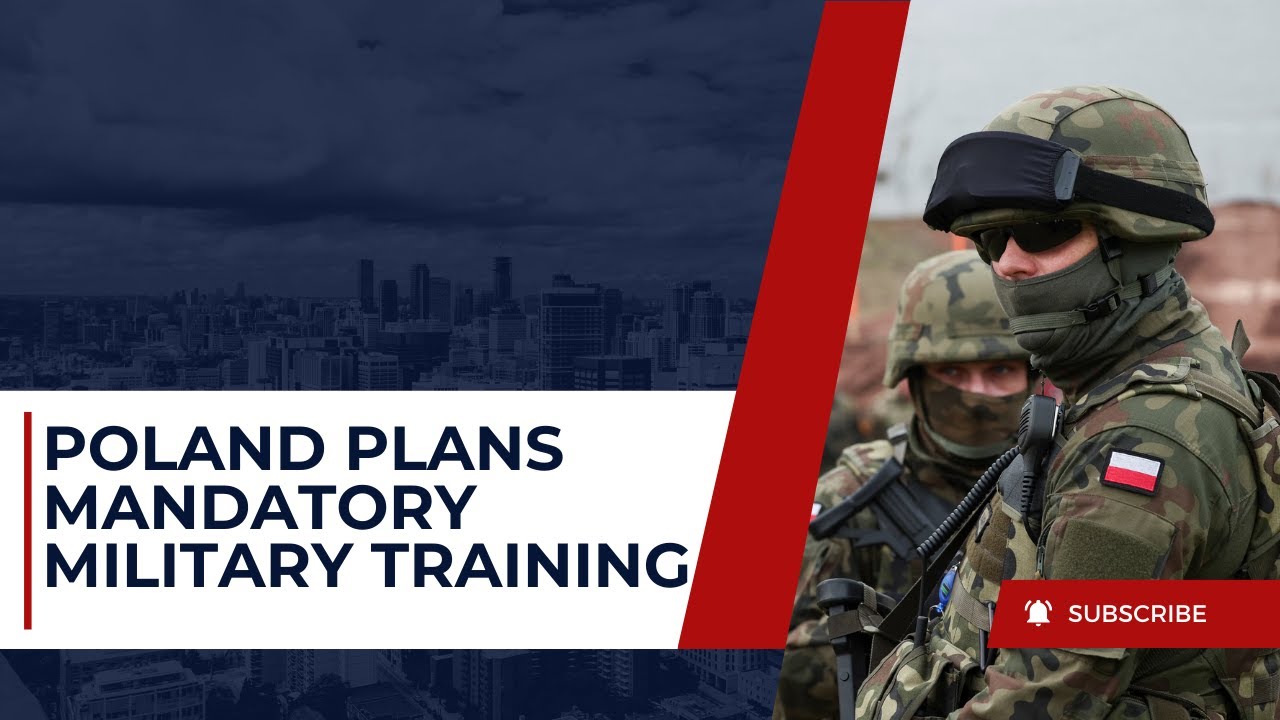 Poland to Introduce Mandatory Military Training for Men - YouTube