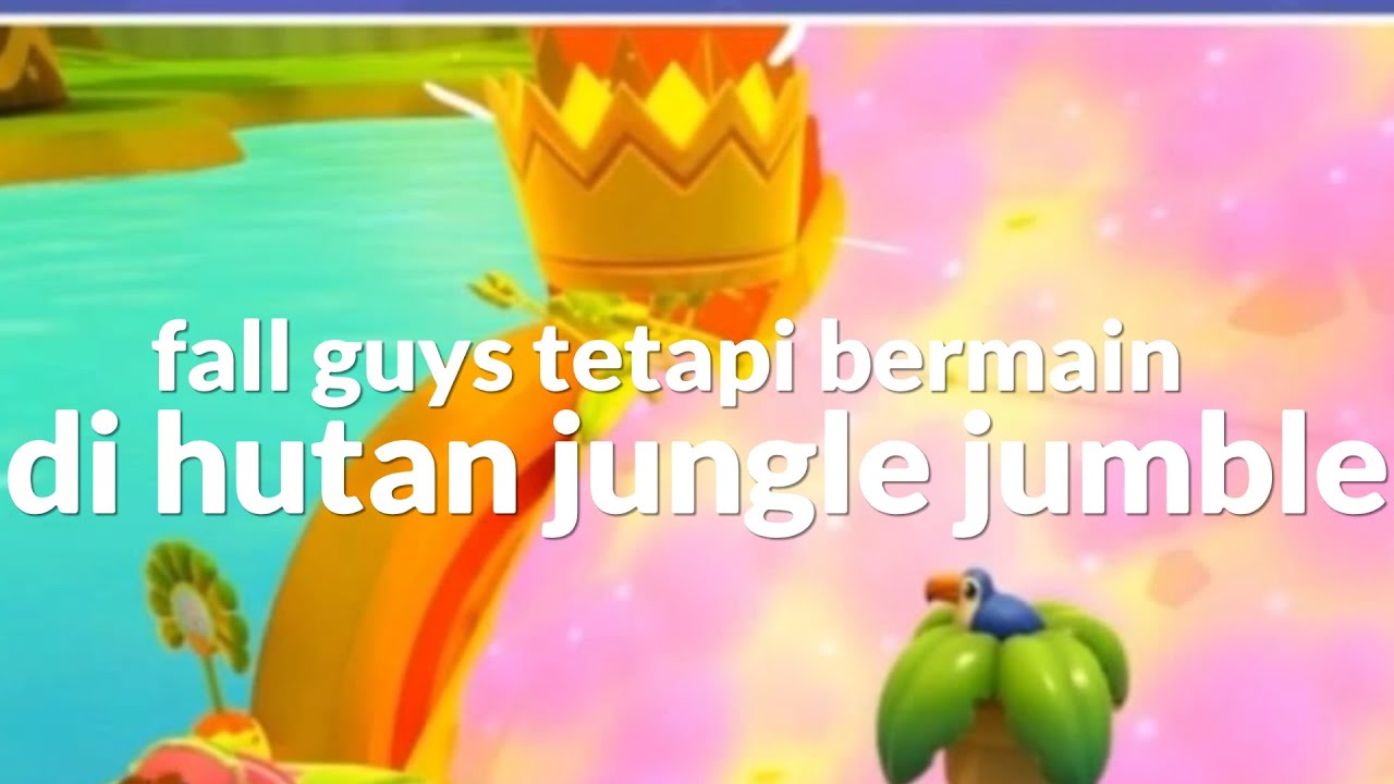 GAMEPLAY JUNGLE JUMBLE |Fall Guys - YouTube