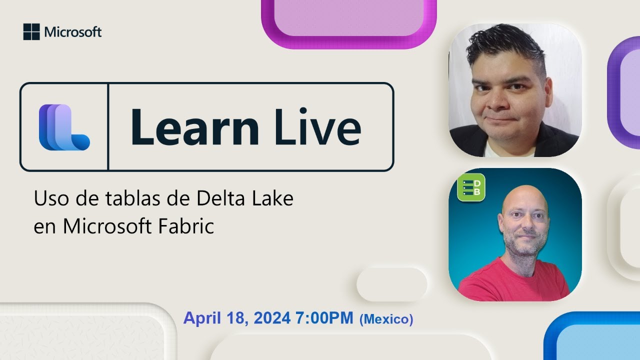Aprender Juntos: Uso de tablas de Delta Lake en Microsoft Fabric - YouTube