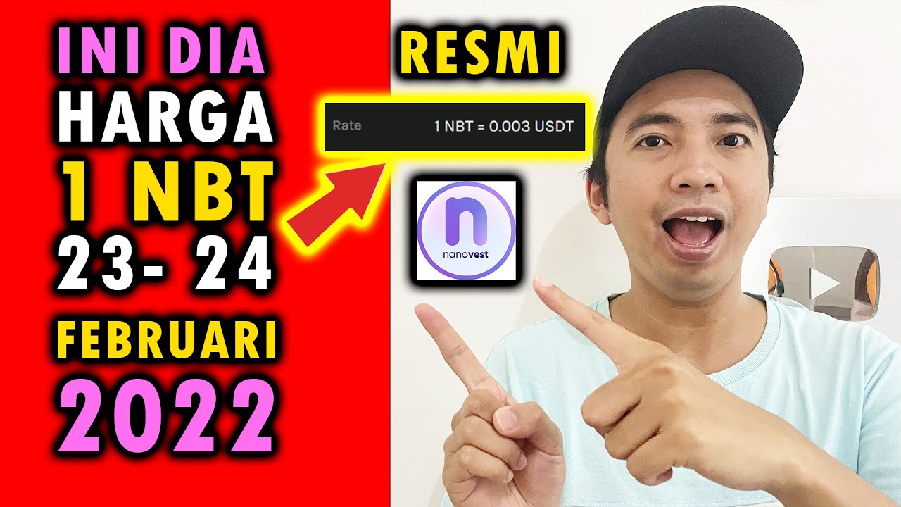 1 Nano Byte Token / NBT BERAPA RUPIAH? INI DIA HARGA Nano Byte Token / NBT 23-24 Februari 2022 ...