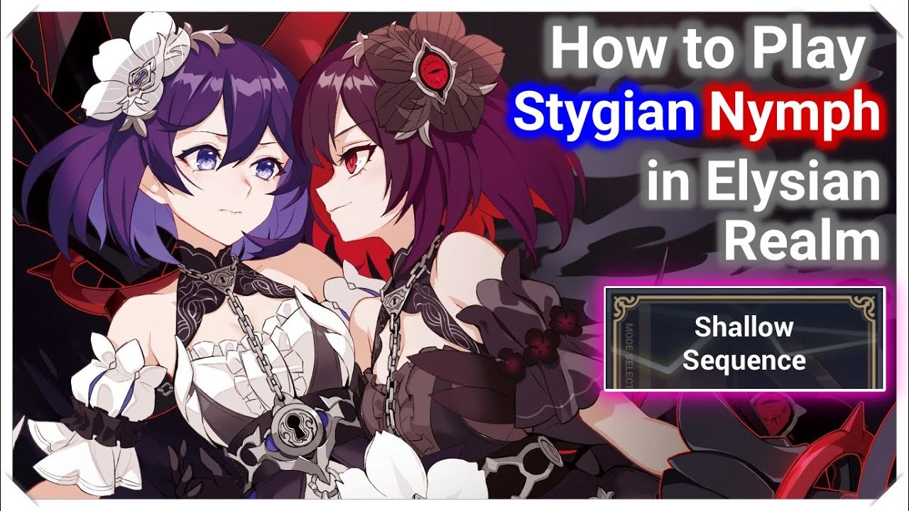 How To Play Stygian Nymph in Elysian Realm Shallow Sequence [Honkai Impact 3] - YouTube