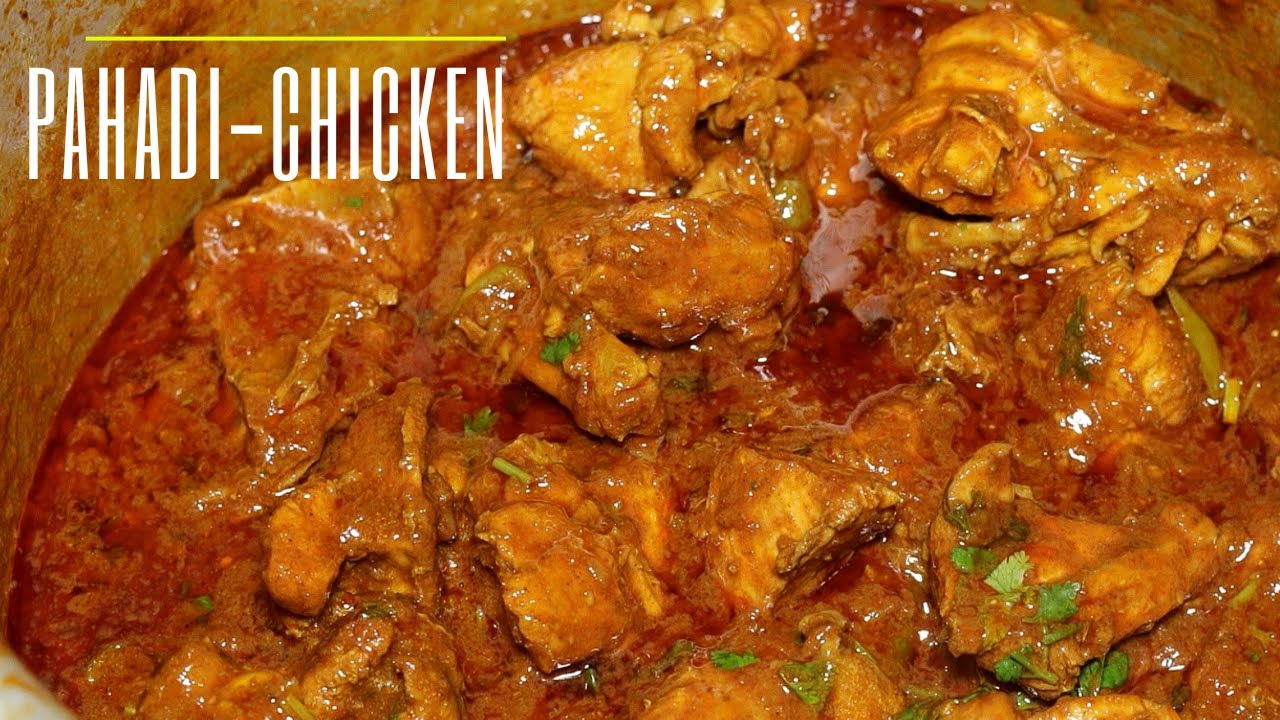 PAHADI CHICKEN CURRY RECIPE | HOW TO MAKE PAHADI CHICKN CURRY | SPICY ...