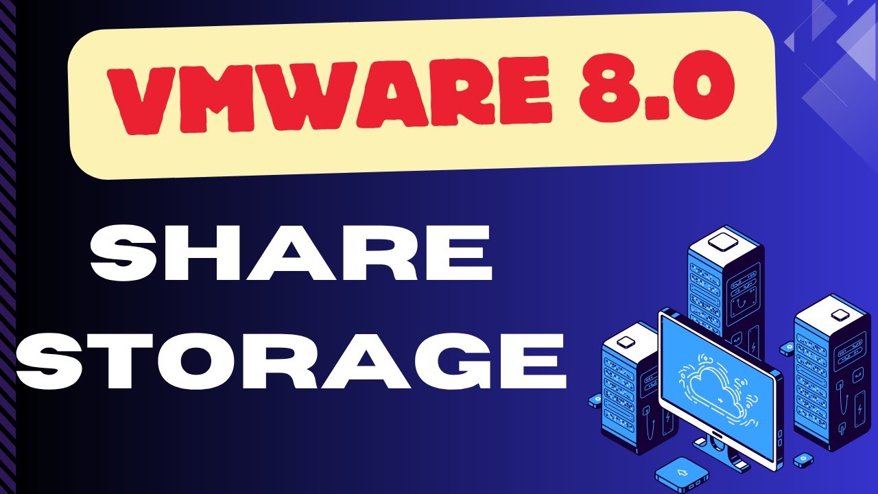 How to configure Share Storage for VMware 8.0 | Step by step guide ...