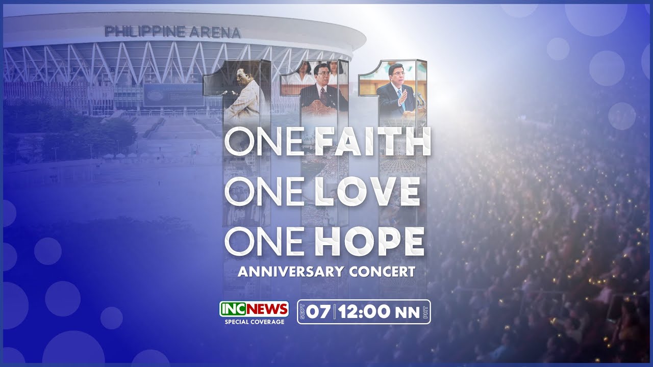 One Faith, One Hope, One Love Anniversary Concert | INC News Special ...