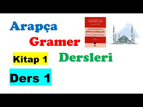 DERS 1 -- ARAPÇA GRAMER DERSLERİ (Kitap1)