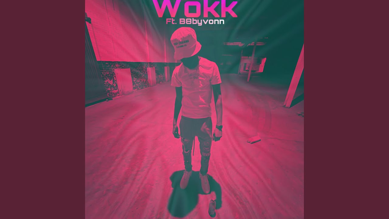 Wokk - YouTube