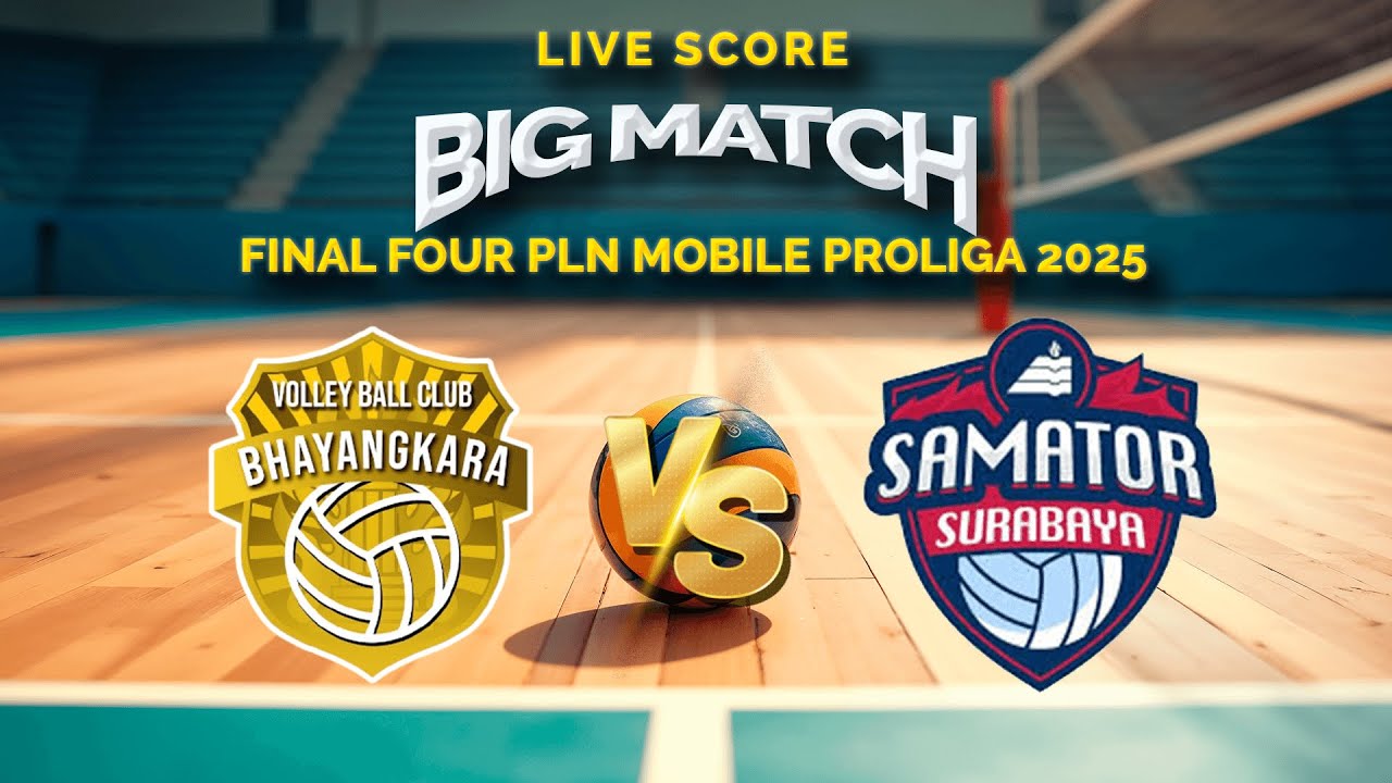 🔴JKT BHAYANGKARA PRESISI VS SBY SAMATOR |FINAL FOUR PROLIGA MAN ...