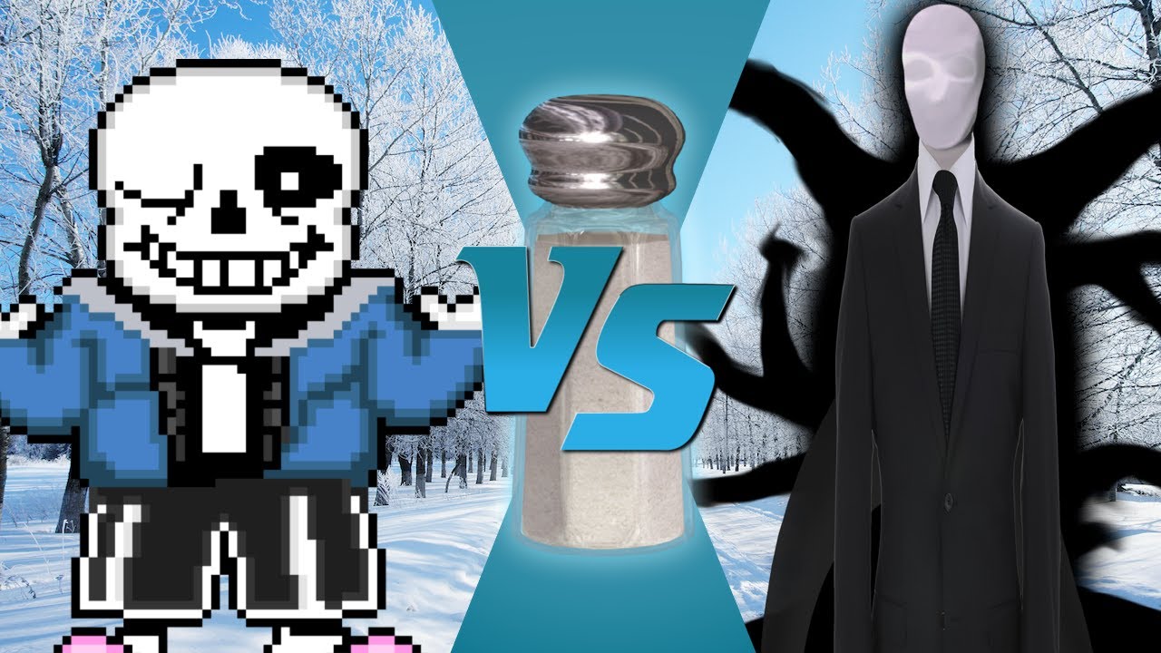 Sans vs Slenderman (Undertale vs CreepyPasta) | Salt A-$ault - YouTube