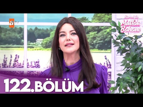 Nursel ile Mutfak Bahane | 30 Aralık 2025 Salı - 5. Sezon