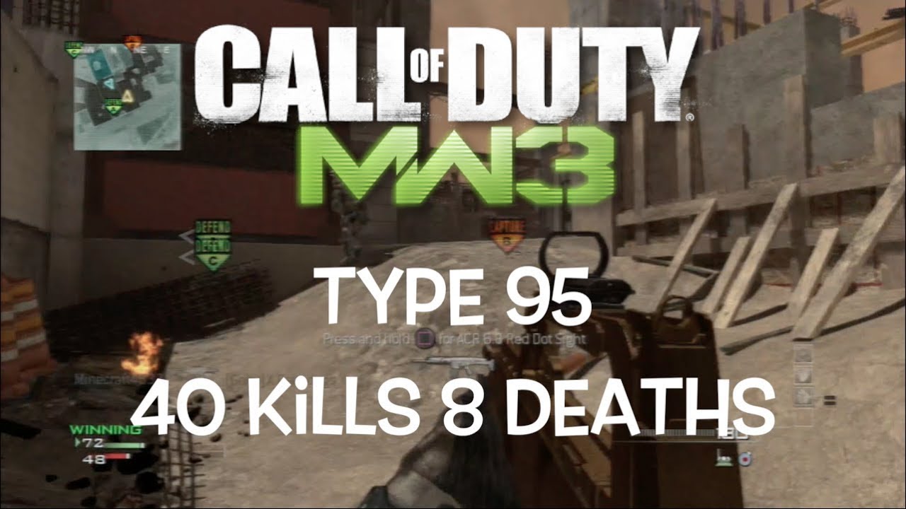 COD MW3 - Type 95 (40 Kills 8 Deaths) - YouTube