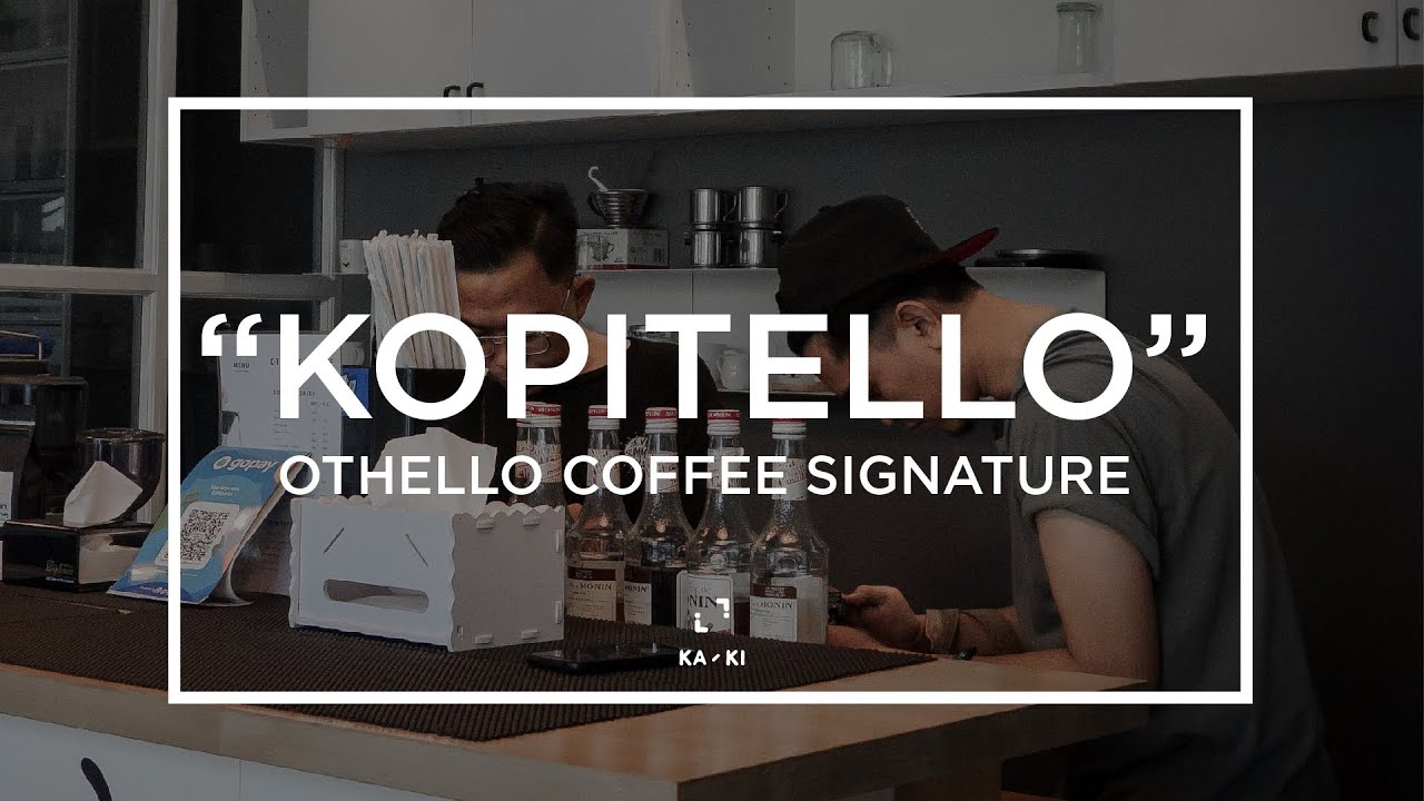 Kopitello - Othello Coffee Signature (PLEASE WEAR HEADPHONES 🎧 ...