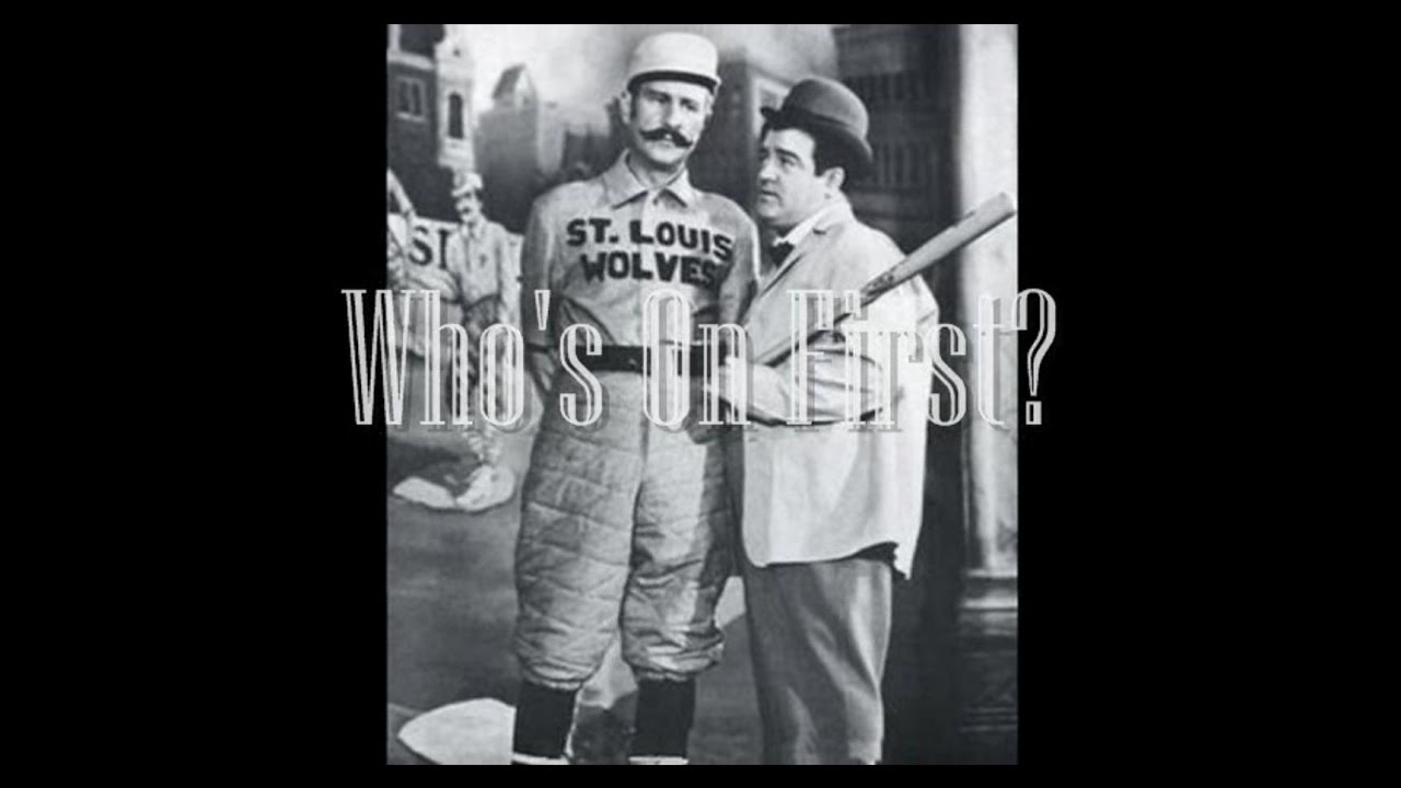 ♥♪♫ Who's On First ♫♪♥ - YouTube