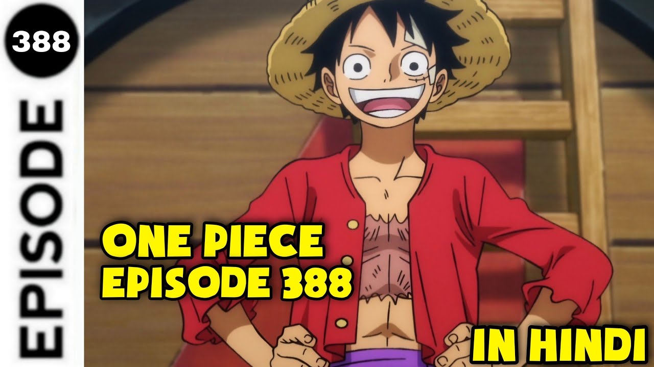 Episode 388 In hindi || Explanation of episode 388 In hindi || Sabaody Archipelago arc - YouTube