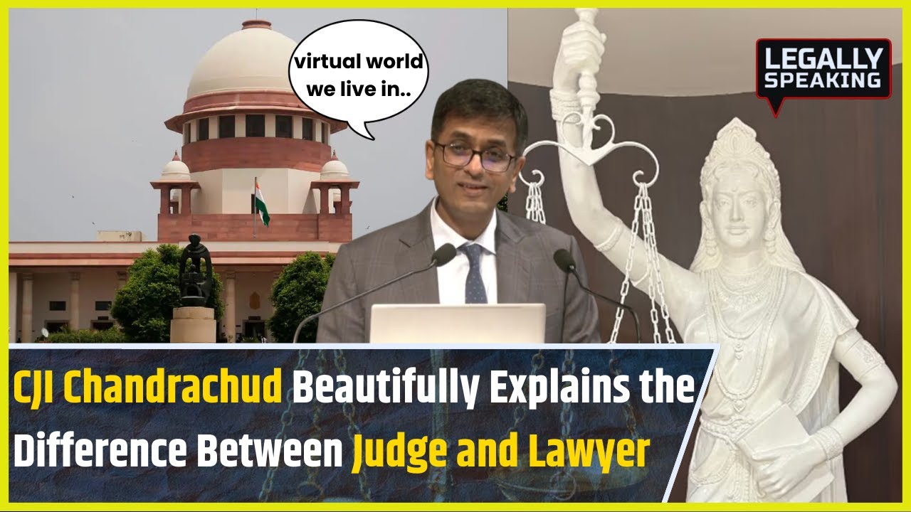 CJI DY Chandrachud Beautifully Explains the Difference Between Judge ...